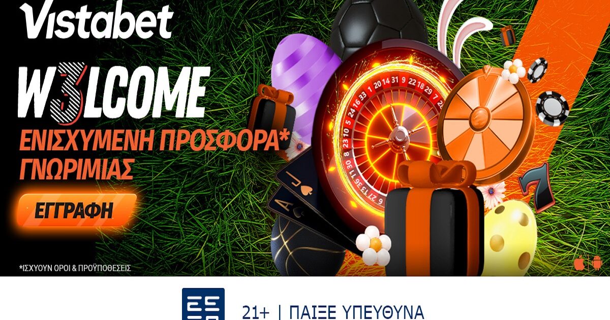 Πάσχα με Vistabet και σούπερ έπαθλα* στην ΤΡΙΠΛΗ προσφορά γνωριμίας!